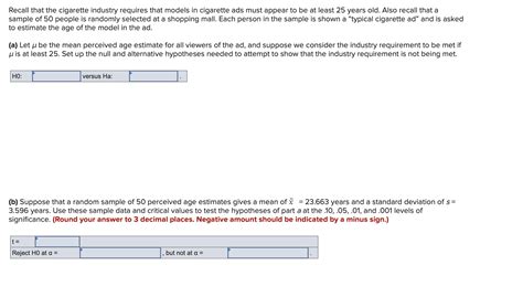 Solved Recall That The Cigarette Industry Requires That