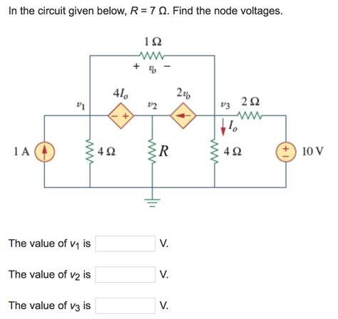 Solved In The Circuit Given Below R 7 Ω Find The Node