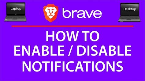 How To Enable Or Disable Notifications On The Brave Web Browser Pc 👍 Brave Web Browser