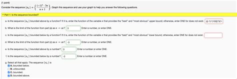 1 Point Consider The Sequence {an} {n 1 −1 N⋅3n}