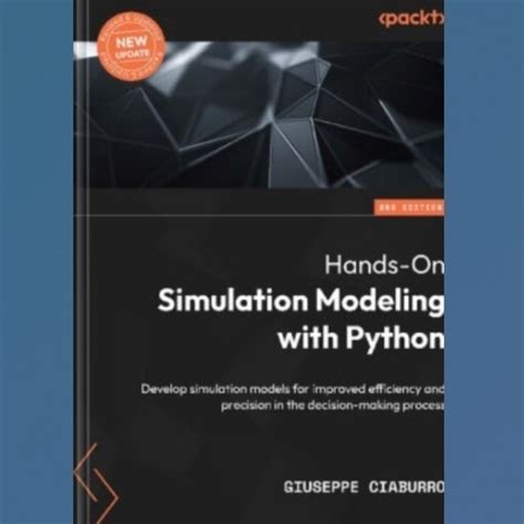 Jual Promo Buku Hands On Simulation Modeling With Python Develop Simulation Models For Improved