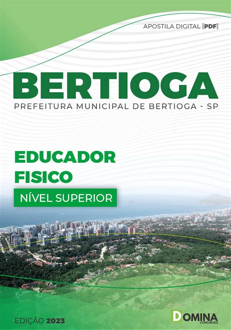 Apostila Concurso Bertioga 23 Educador Físico Domina Domina Concursos