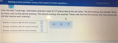 solved solving a word problem using a 3x3 system of linear