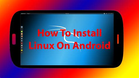 How To Install Linux On Androidroot Required Youtube
