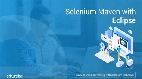 Ppt Selenium Maven With Eclipse Edureka Powerpoint Presentation