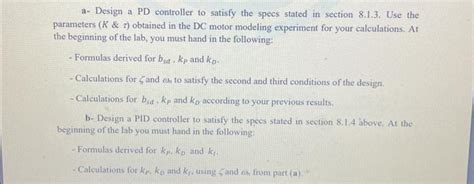 Solved A Design A PD Controller To Satisfy The Specs Stated Chegg Com