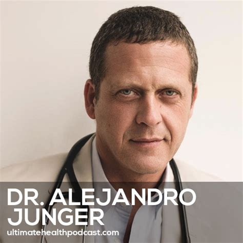 361 Dr Alejandro Junger Living In A Higher State Of Consciousness