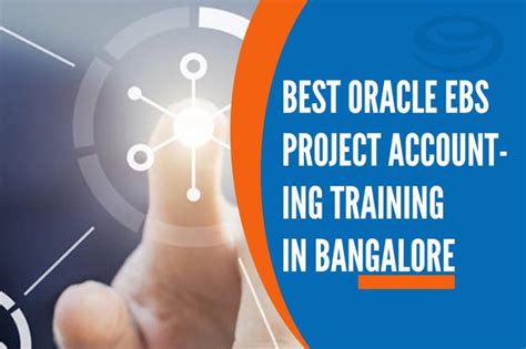 Best Oracle Ebs Project Accounting Training In Bangalore Oracle Ebs