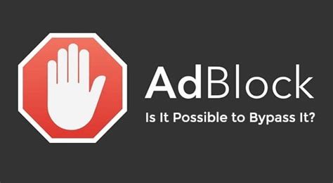 Can You Modify Your Website To Bypass AdBlock Plus