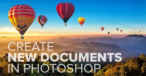 How To Create New Documents In Photoshop