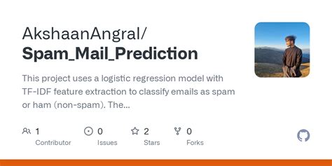 Github Akshaanangralspammailprediction This Project Uses A