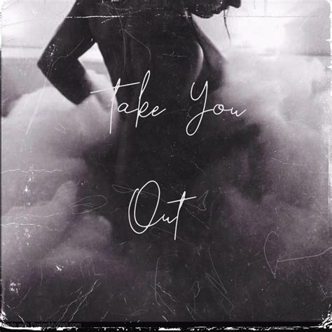 Take You Out Song And Lyrics By 3ros Spotify