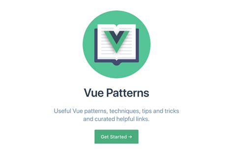 Vue Patterns Overview Of Patterns And Techniques For Vue Development