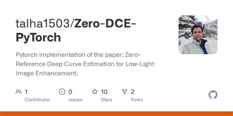 GitHub Talha Zero DCE PyTorch Pytorch Implementation Of The Paper Zero Reference Deep