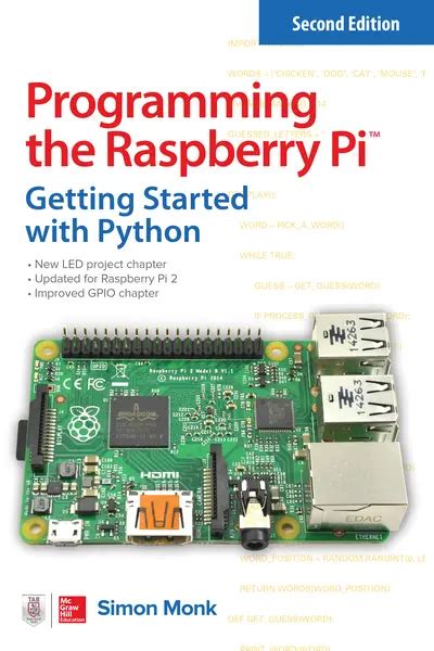 Programming The Raspberry Pi Second Edition Getting Started With Python
