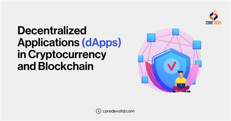 Decentralized Applications Dapps In Cryptocurrency And Blockchain