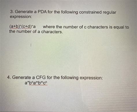 Solved 3 Generate A Pda For The Following Constrained
