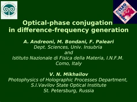 Ppt Optical Phase Conjugation In Difference Frequency Generation A Andreoni M Bondani F