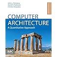 Computer Architecture A Quantitative Approach The Morgan Kaufmann Series In Computer