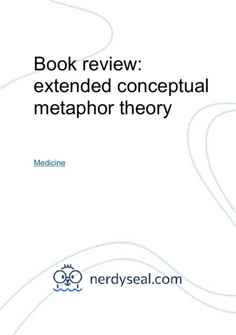 Book Review Extended Conceptual Metaphor Theory 1045 Words Nerdyseal