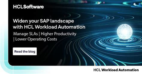Hcl Workload Automation On Linkedin Empowering The Intelligent Sap