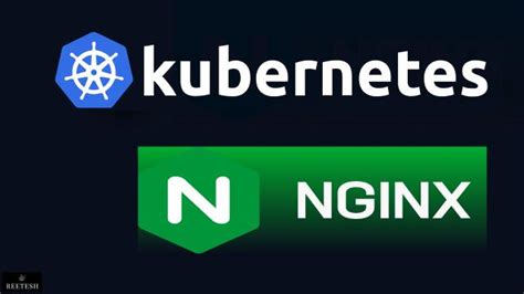 Reetesh Kumar On Linkedin Nginx As Reverse Proxy For Kubernetes Services