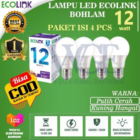 Bisa Cod Paket Isi Pcs Lampu Led Bohlam Ecolink Bulb W Watt W Watt Putih