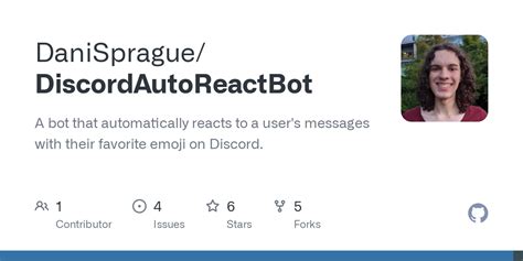 Github Danispraguediscordautoreactbot A Bot That Automatically