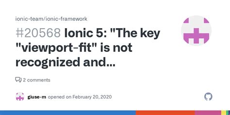 Ionic 5 The Key Viewport Fit Is Not Recognized And Ignored Error On Android 5 · Issue