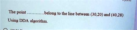 Solved The Point Belong To The Line Betweeu 3020 And 4028 Using