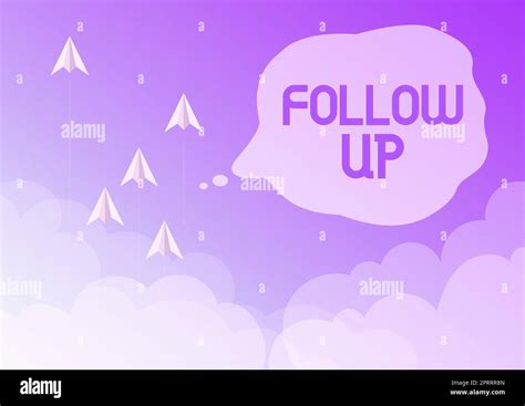 Hand Writing Sign Follow Up Word For Additional Info Or Any Activity That Needs To Check