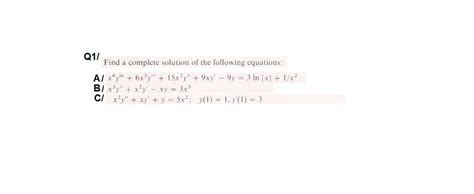 Solved Q1 Find A Complete Solution Of The Following Chegg Com
