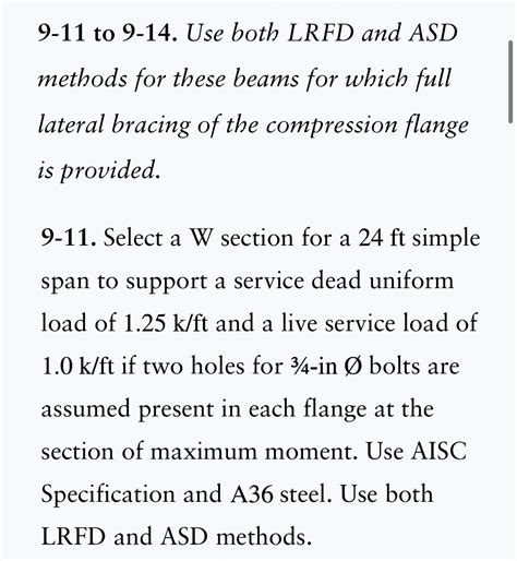 Solved 9 11 ﻿to 9 14 ﻿use Both Lrfd And Asd Methods For