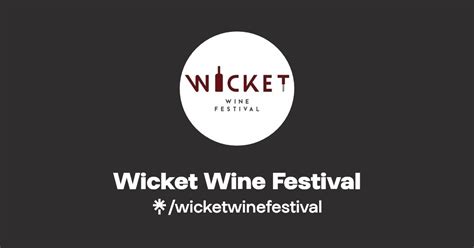 Wicket Wine Festival Linktree