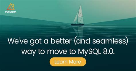 Percona On Linkedin Mysql End Of Life Upgrade To Mysql 80 Or Stay On 57