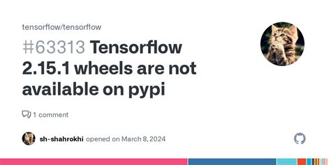 Tensorflow 2151 Wheels Are Not Available On Pypi · Issue 63313