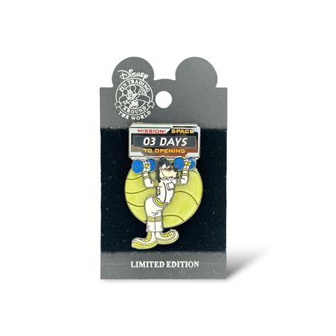 Wdw Mission Space Countdown To Opening 3 Days Goofy Pin