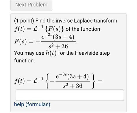 Solved Next Problem Point Find The Inverse Laplace Chegg Com