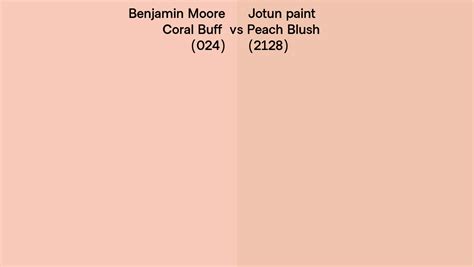 Benjamin Moore Coral Buff 024 Vs Jotun Paint Peach Blush 2128 Side