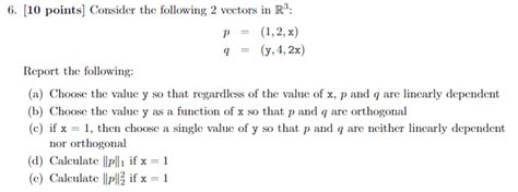 Solved Points Consider The Following Vectors In Chegg Com