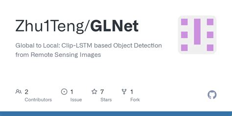 Github Zhu Teng Glnet Global To Local Clip Lstm Based Object Detection From Remote Sensing