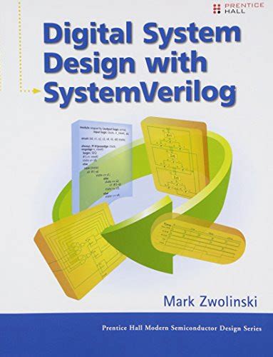 Digital System Design With Systemve Zwolinski Mark 9780137045792
