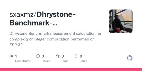 Github Sxaxmz Dhrystone Benchmark Measurement Calculation Esp Dhrystone Benchmark
