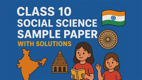 Cbse Class 10 Social Science Half Yearly Sample Paper 2025 With Solutions