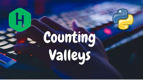 24 Counting Valleys Implementation Hackerrank Solution Python