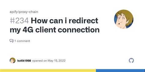 How Can I Redirect My 4g Client Connection · Issue 234 · Apifyproxy