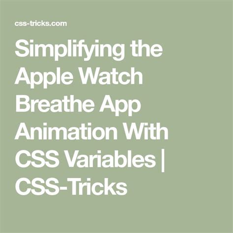 Simplifying The Apple Watch Breathe App Animation With Css Variables Css Tricks Breathing