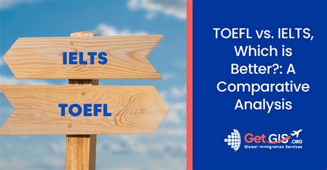 TOEFL Vs IELTS Which Is Better A Comparative Analysis