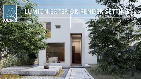 Lumion Exterior Render Setting YouTube