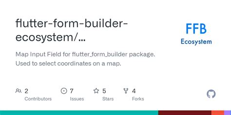 Github Flutter Form Builder Ecosystemformbuildermapfield Map